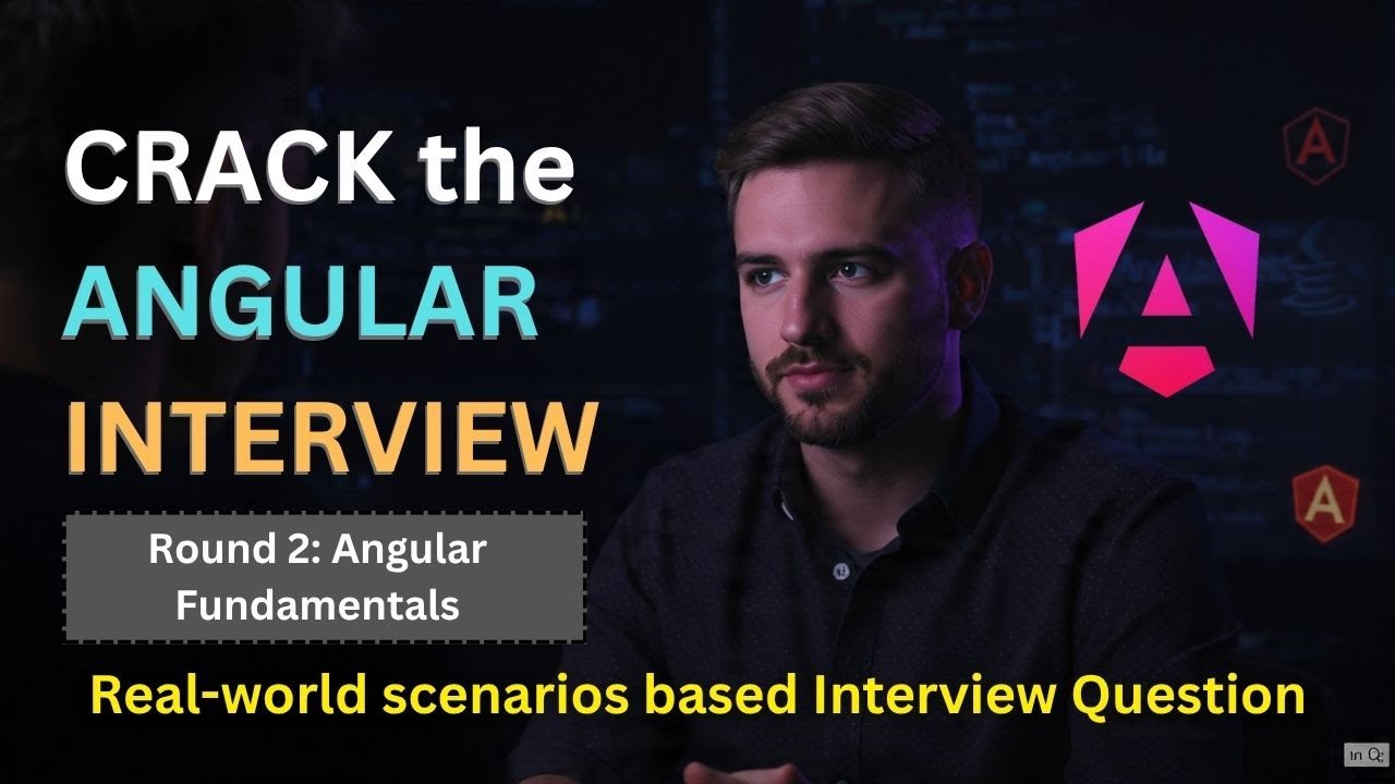 Angular Developer Interview Round 2 – Must-Know Concepts with Real Examples #frontendinsights