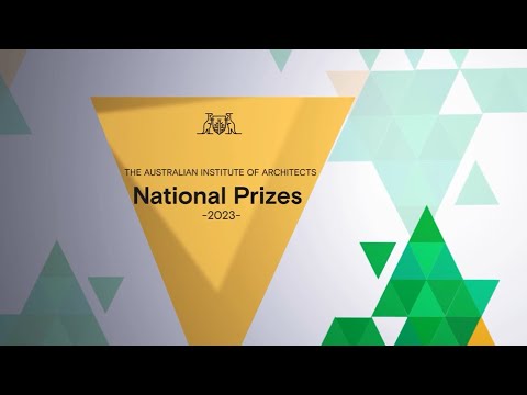 2023 Australian Institute of Architects National Prizes Announcement