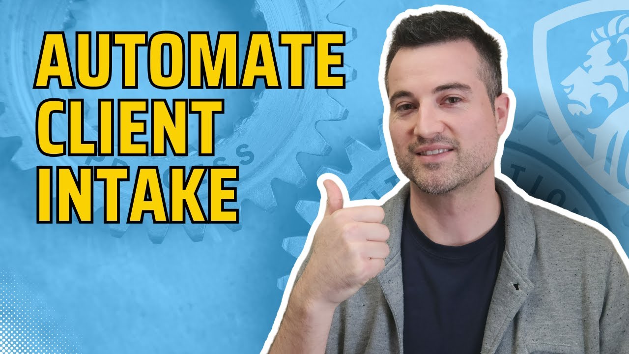 Automating your new client intake