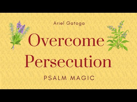 Psalm Magic: Psalm 119 CAPH - OVERCOME PERSECUTION NOW!
