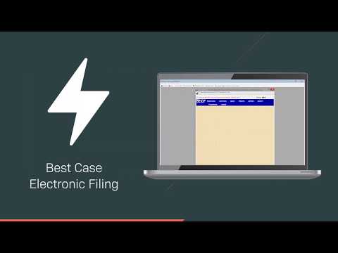 Electronic Filing Overview - Quickest and easiest way to file