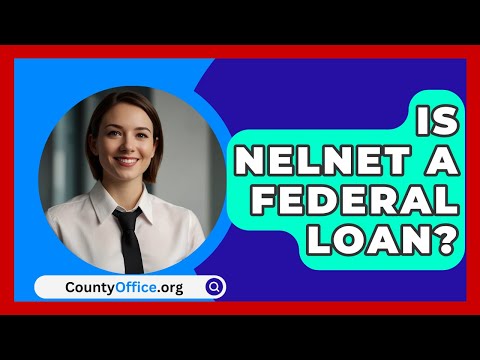 Is Nelnet A Federal Loan? - CountyOffice.org