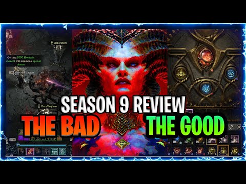 🔥Diablo 4 Season 9 The Bad, The Good, Diablo IV Season 9 Review: (PTR Feedback and suggestions)