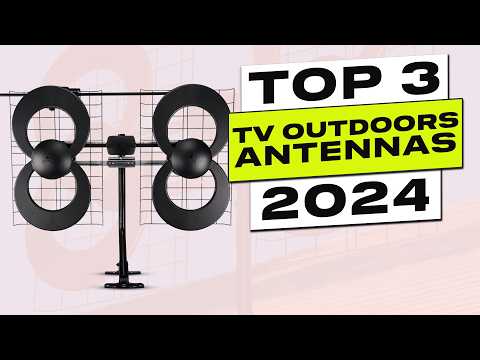 Top 3 BEST TV Outdoor Antenna
