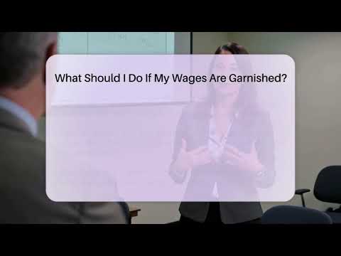 What Should I Do If My Wages Are Garnished? - Your Bankruptcy Advisors
