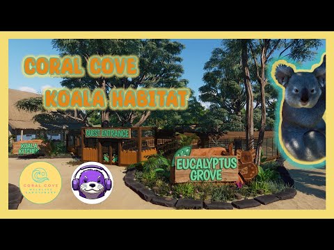 Steam Community :: Video :: Eucalyptus Grove | Koala Habitat | Coral Cove