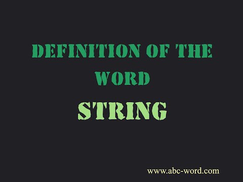 Definition of the word "String"