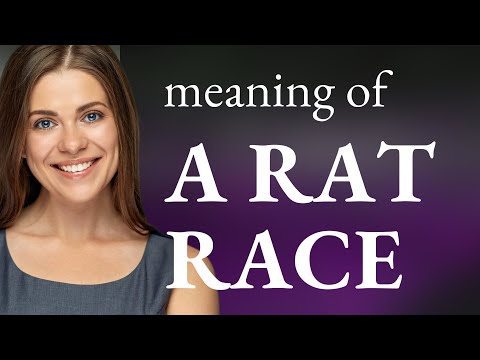 "Rat Race": Running through its Meaning