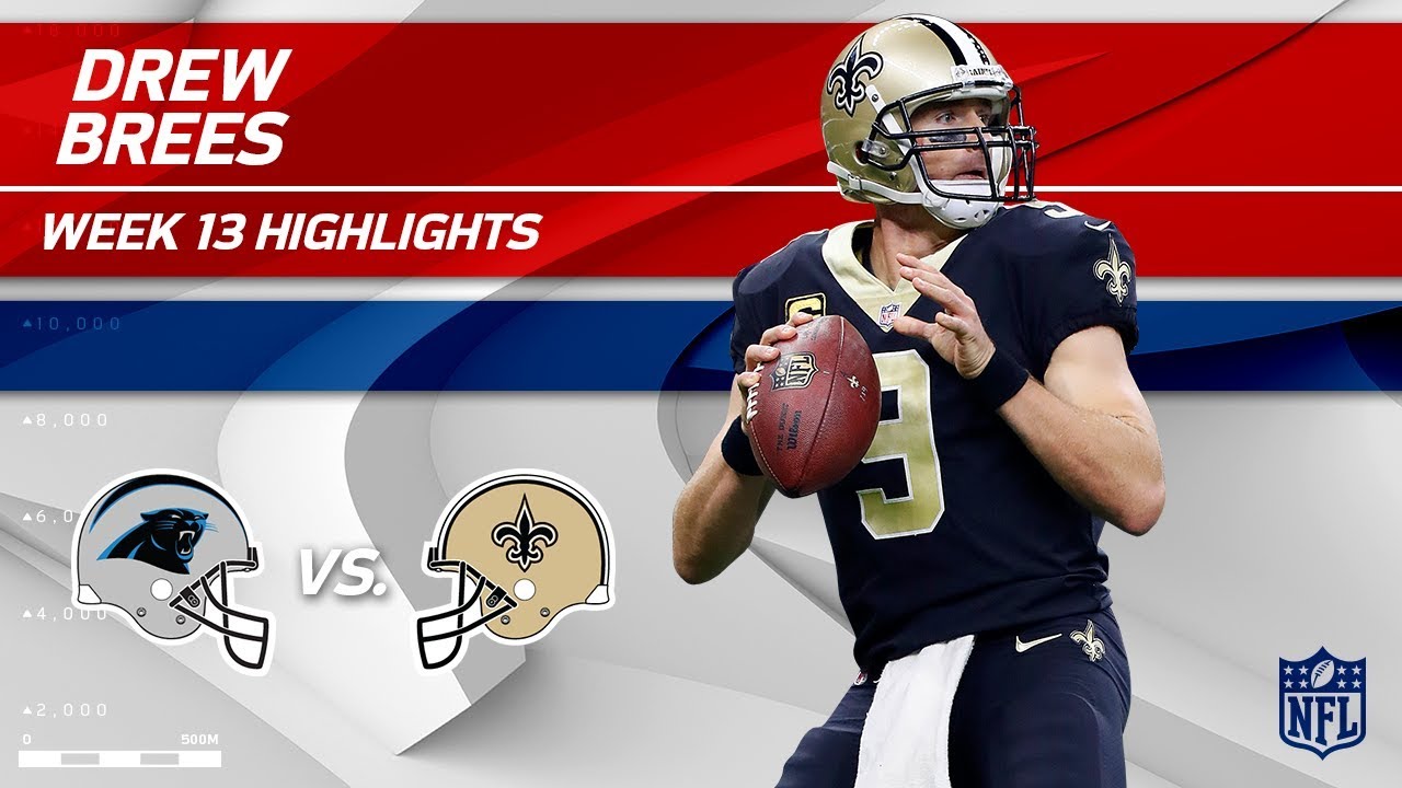 Drew Brees Highlights | Panthers vs. Saints | Wk 13 Player Highlights