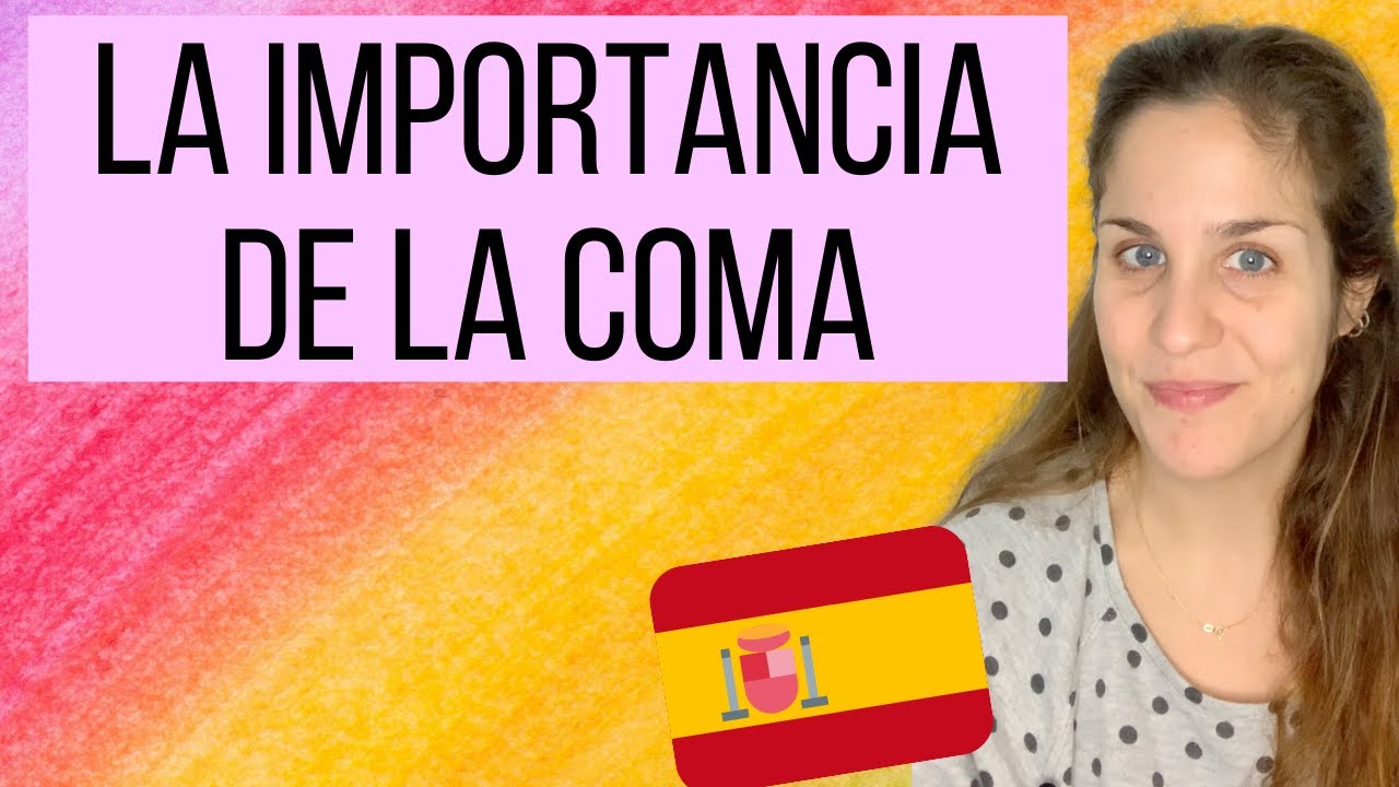 La IMPORTANCIA de la COMA (,) en español – Ejemplos y Explicación ...