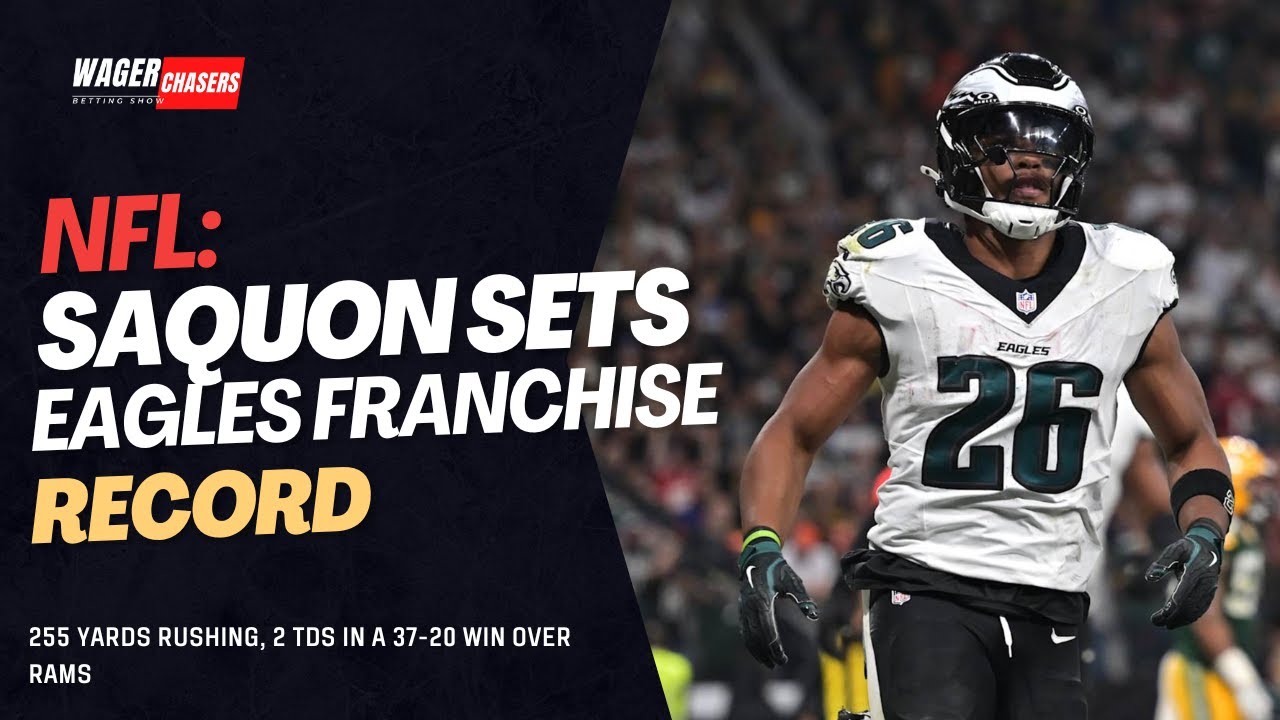 Saquon Barkley sets Eagles franchise record with 255 yards rushing, 2 TDs in a 37-20 win over Rams