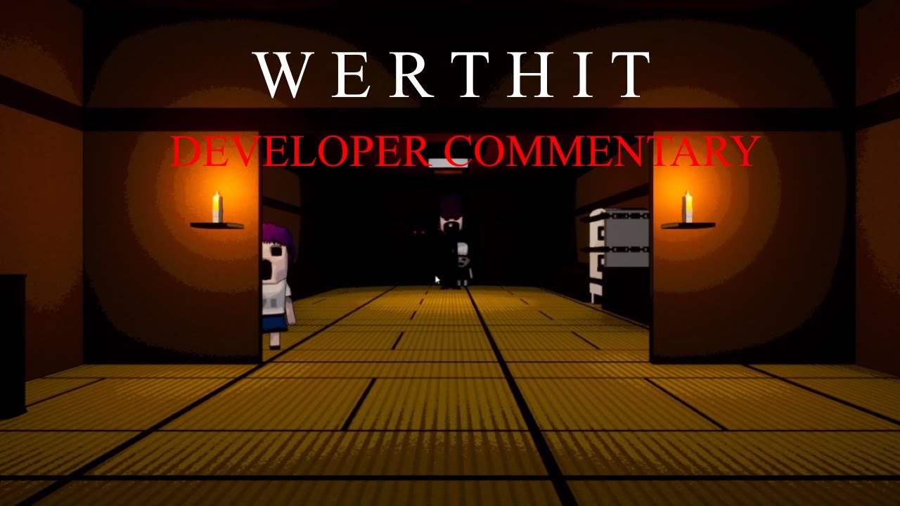 Werthit | Developer Commentary