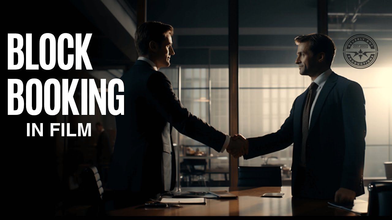 HOW DO WE DEFINE BLOCK BOOKING IN FILM HISTORY & WHY WAS IT OUTLAWED