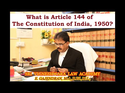 What is Article 144 of Constitution of India, 1950? | COI,1950 | IN TAMIL