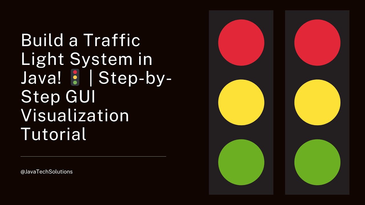 Create Your Own Traffic Light System in Java With GUI Visualization!