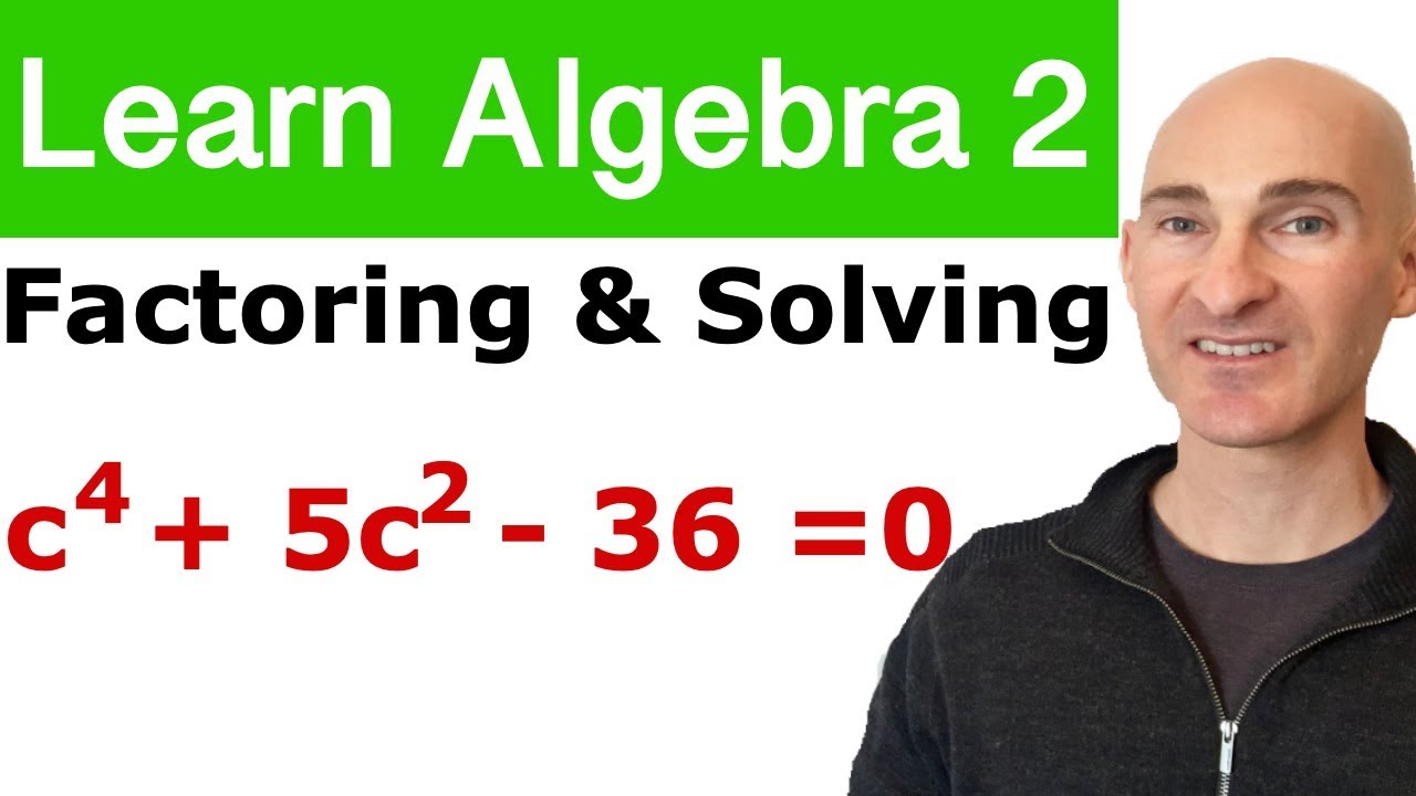 Factoring & Solving Polynomial Equations (Learn Algebra 2)