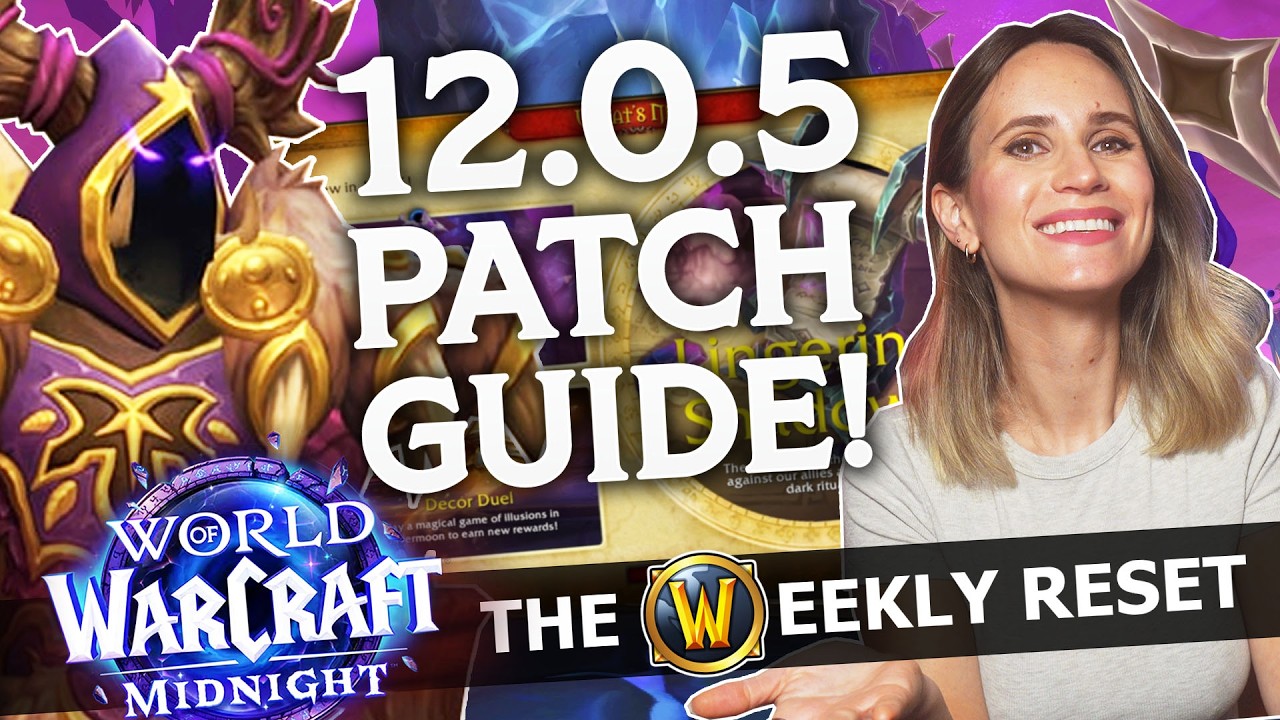 Patch 12.0.5 Is HERE! Lingering Shadows Complete Guide