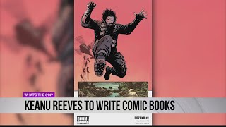 Keanu Reeves to write comic books