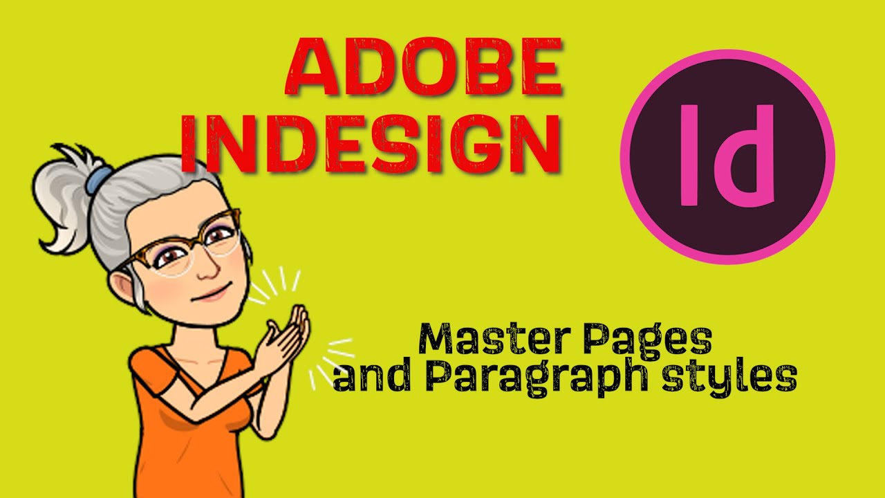 Indesign Character and Paragraph Styles