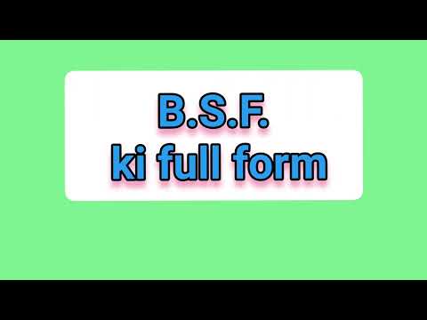🥰🥰B.S.F. की full form!!😅😅 what is the full form of B.S.F!!