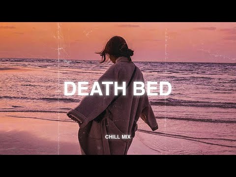 Death Bed (slowed + reverb) β« Sad songs that make you cry ~ Slowed sad songs to listen to at night