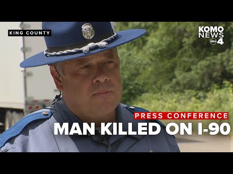 WSP provides update at the scene of deadly hit-and-run on I-90