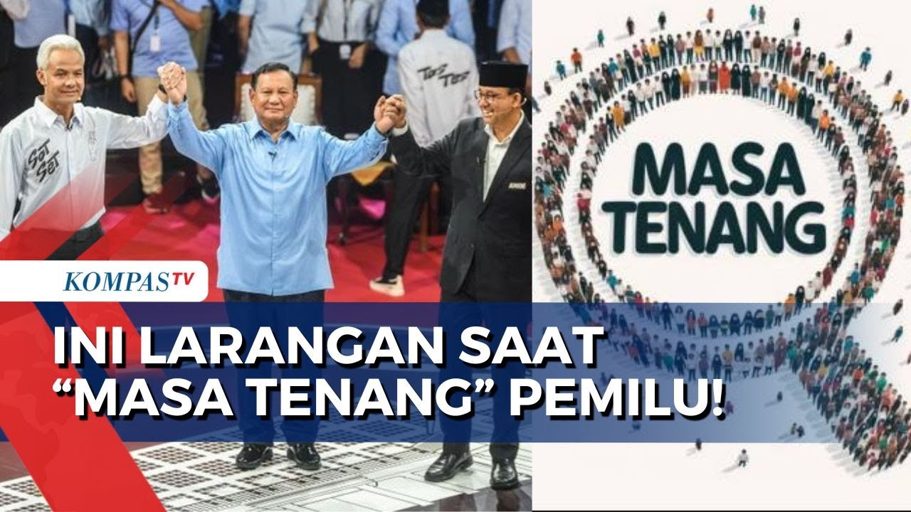 Daftar Larangan Masa Tenang Pemilu 11-13 Februari 2024, Termasuk Bagi-bagi Duit dan Sembako ...