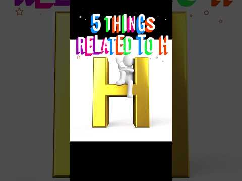 5 things related to H #hforhouse #hforhorse #hforhen #hfor #shorts