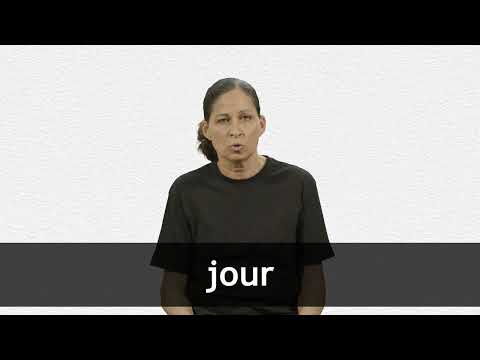 English Translation of “JOUR” | Collins French-English Dictionary