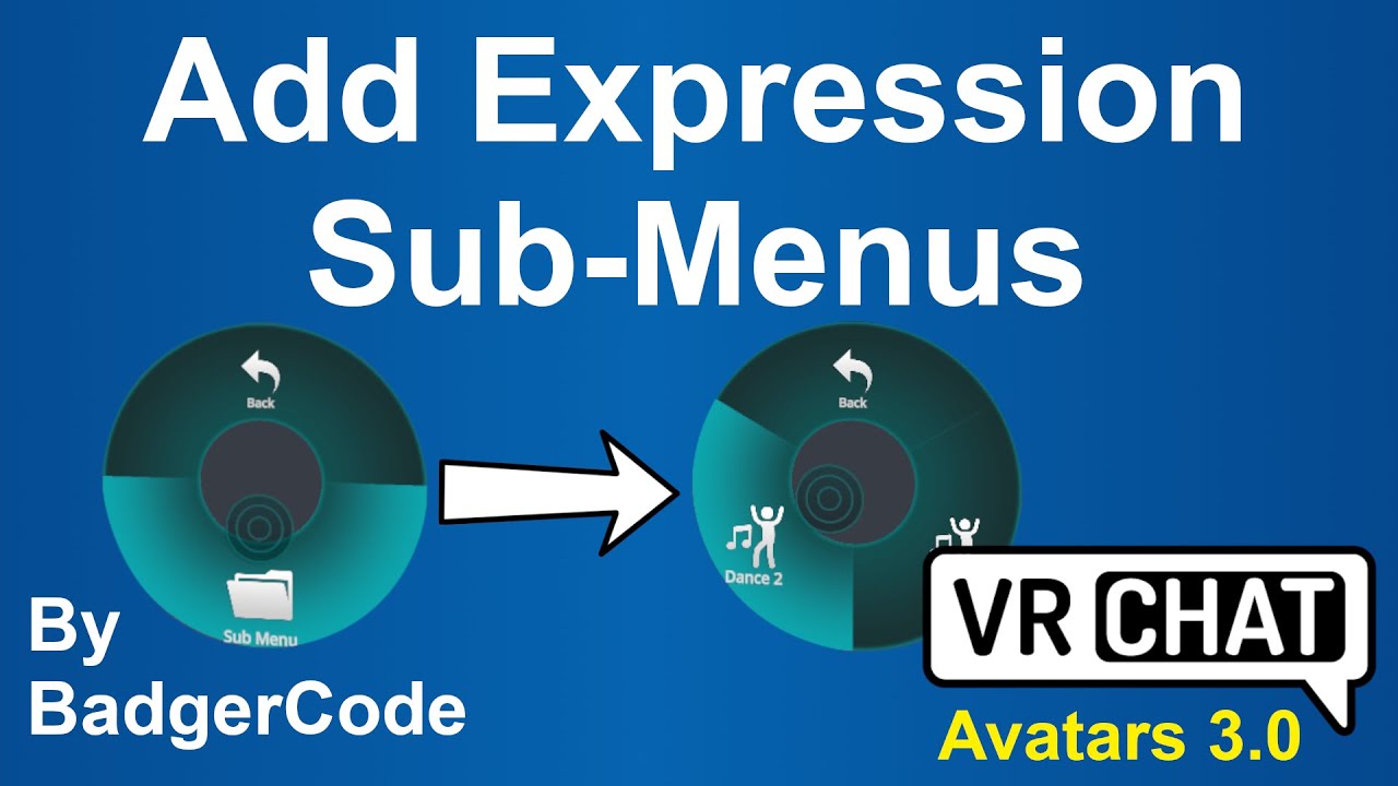 VRChat SDK3 Tutorial - Add a submenu to your expressions menu