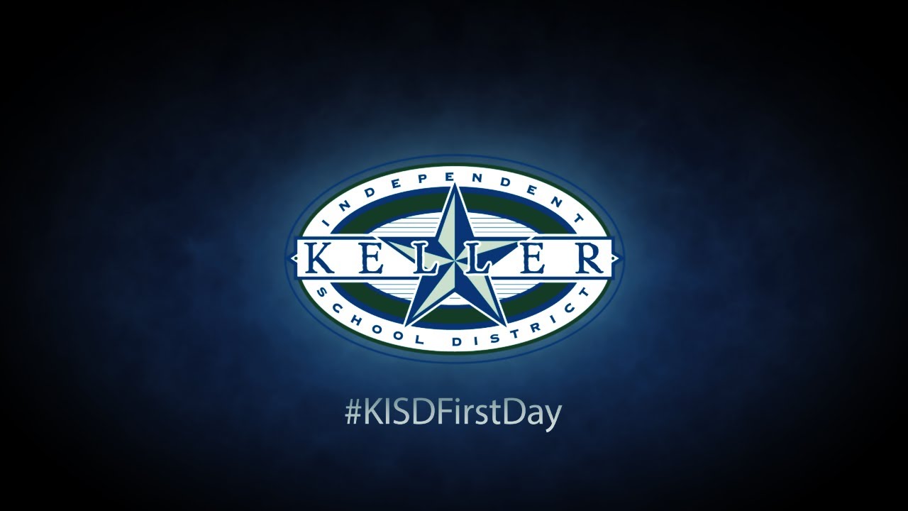 Welcome Back Keller ISD!