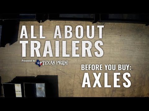 Trailer Axles and Upgrades | All About Trailers | Texas Pride Trailers