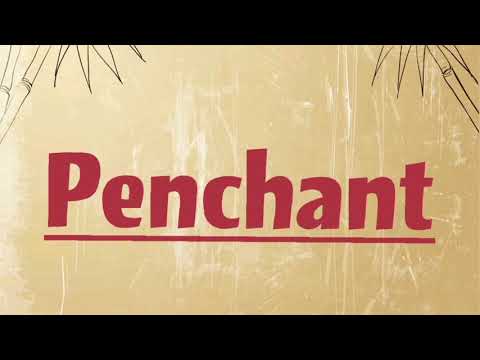 "Penchant" | Word of the Day | Words To Use