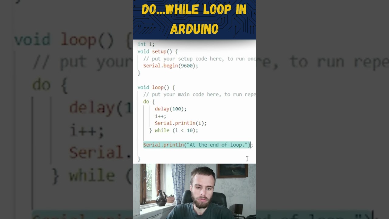 Arduino Tutorial | Do While Loop Explained | Arduino Programming & Coding Loops