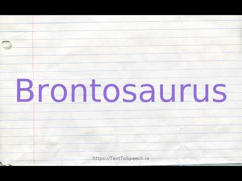 How to pronounce brontosaurus