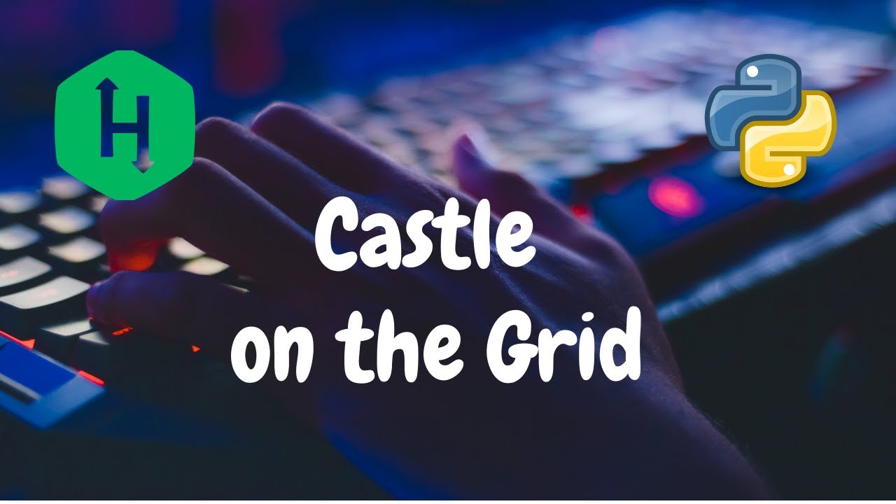 143 - Castle on the Grid | Queue | Hackerrank Solution | Python