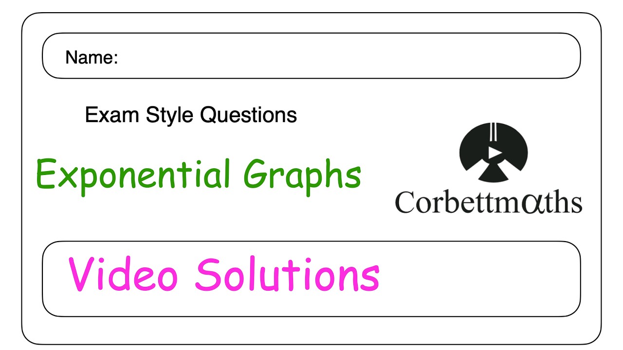 Exponential Graphs Answers - Corbettmaths