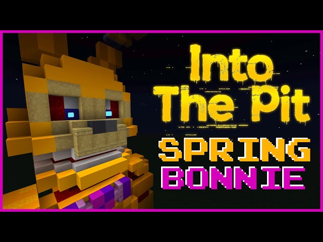 FNAF Into The Pit | Spring Bonnie / Pit Trap Minecraft Map