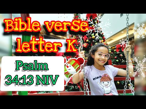 Psalm 34:13/Salmo 34:13 Bible verse that starts with letter K