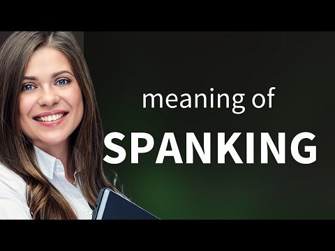 Spanking | what is SPANKING definition