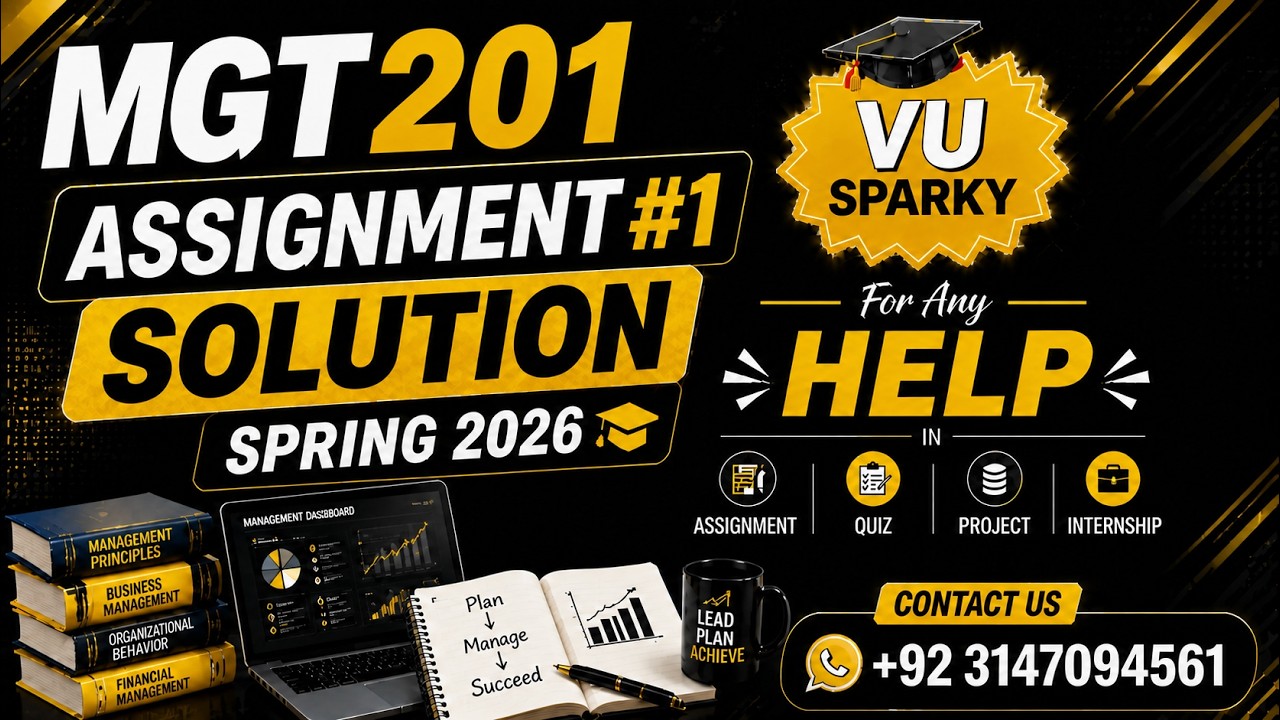 MGT201 Assignment 1 Solution Spring 2026 | MGT201 Assignment 1 Solution 2026 | Study With Hamza
