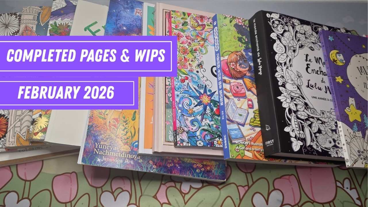 Completed February 2026 Coloring Pages | Works in Progress