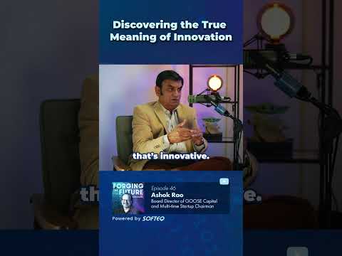 What Does 'Innovation' Really Mean? Ashok Rao Breaks It Down
