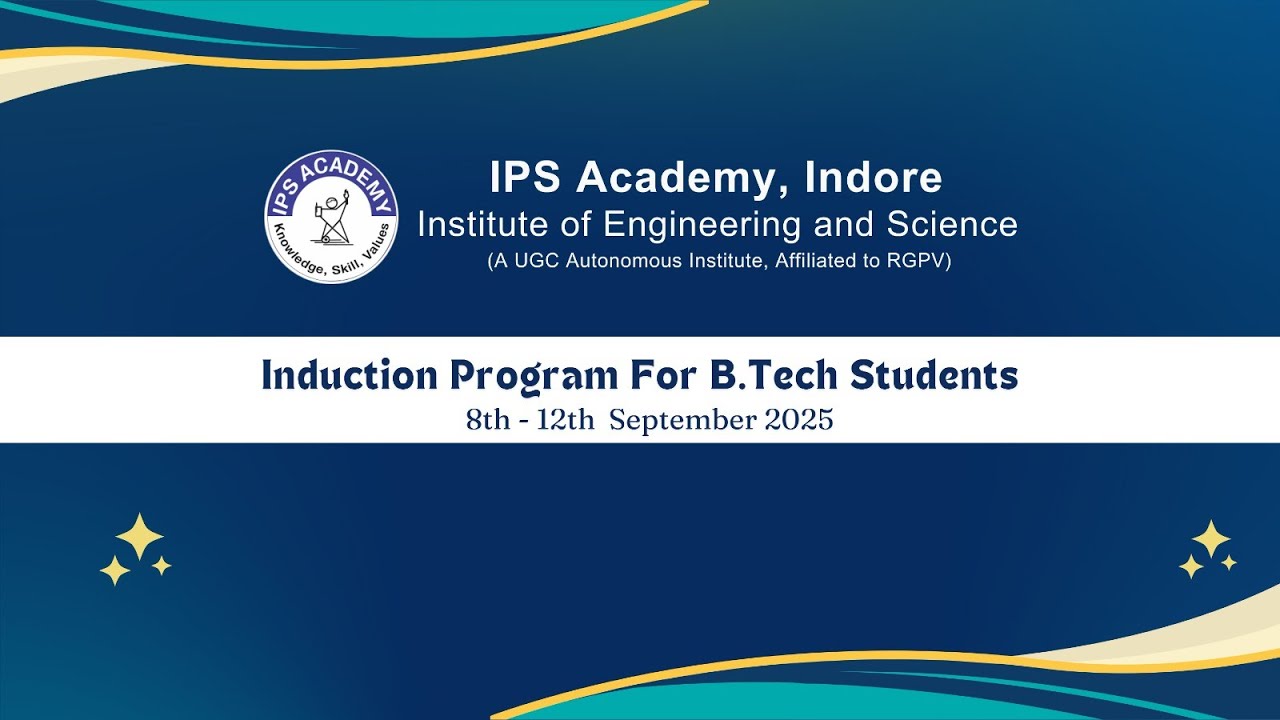 Induction Program 2025 for B.Tech Students - Institute of Engineering & Science, IPSA, Indore_ Day 5