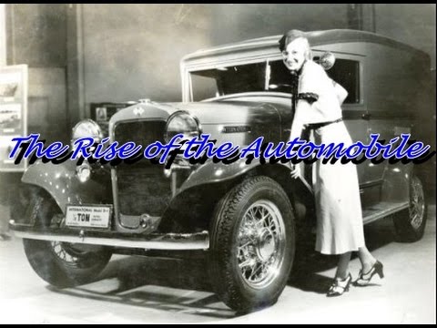 History Brief: The Rise of the Automobile