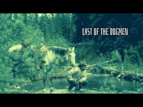 The Last Of The Dogmen (1995) Tom Berenger | Full Movie