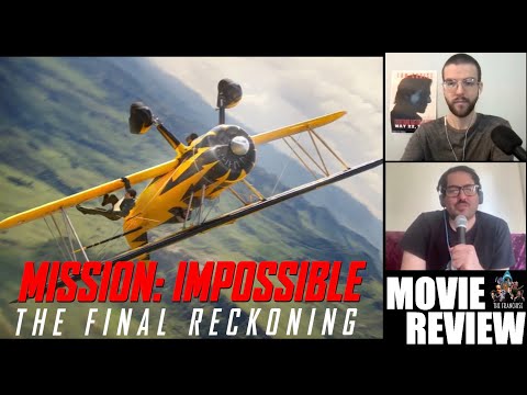 Mission: Impossible - The Final Reckoning - MOVIE REVIEW