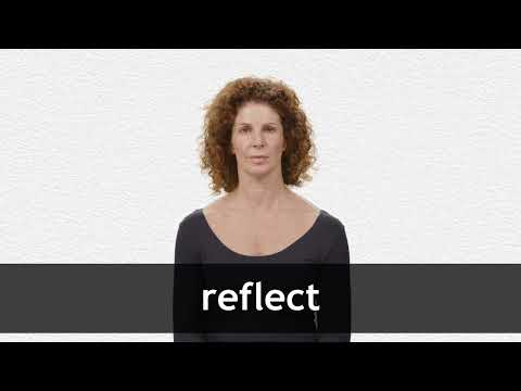 REFLECT definition and meaning | Collins English Dictionary