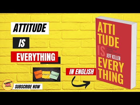 Attitude is Everything by Jeff Keller Audiobook | Book Summary in English