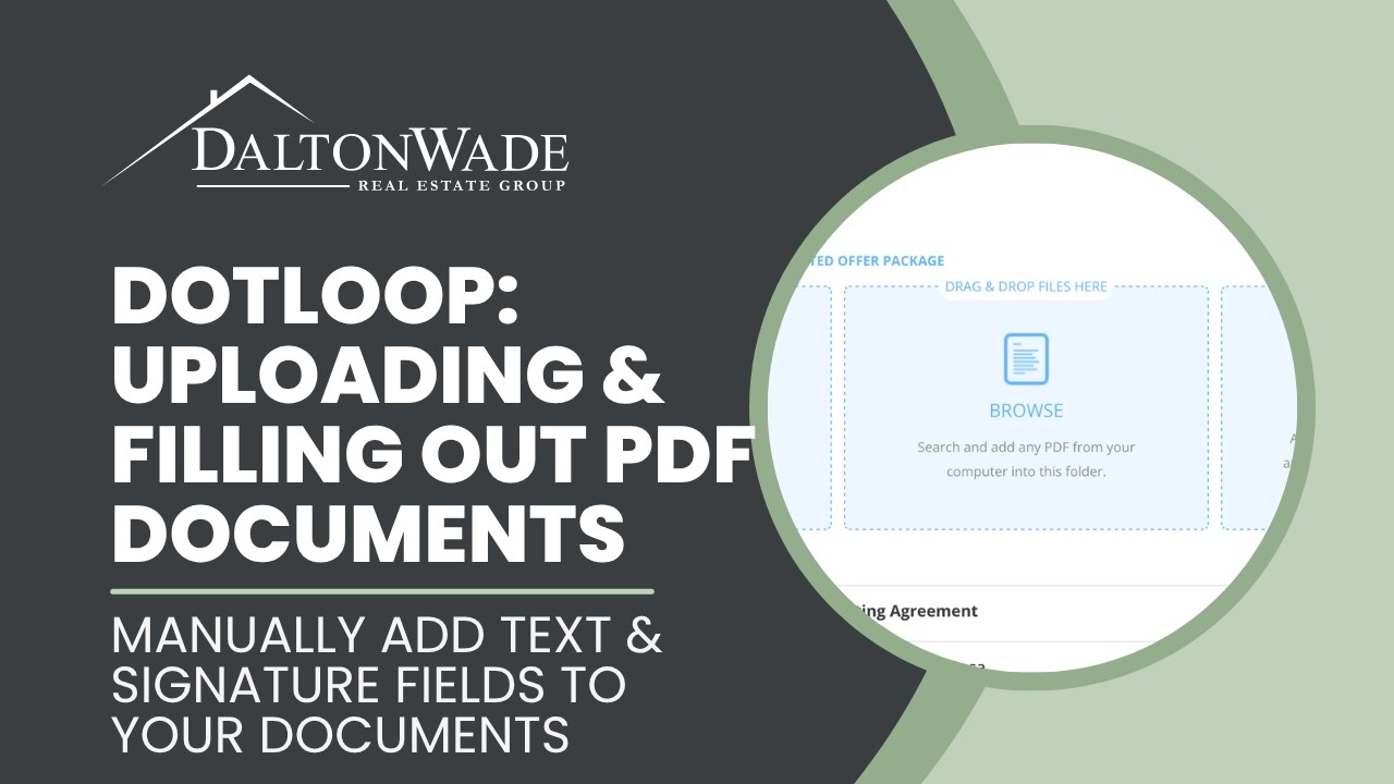 Dotloop | Uploading & Filling Out PDF Documents
